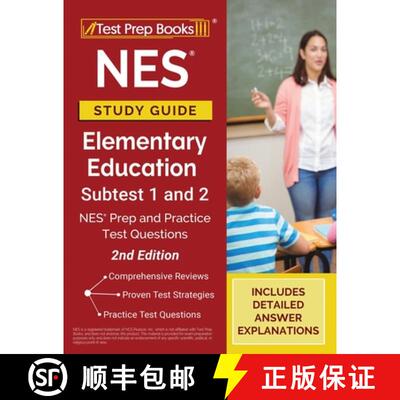 【3-4周达】NES Study Guide Elementary Education Subtest 1 and 2: NES Prep and Practice Test Questions... [9781628459234]