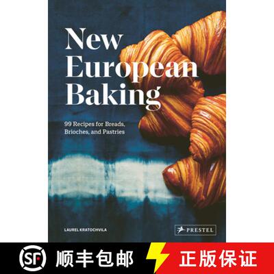 精装 New European Baking: 99 Recipes for Breads, Brioches and Pastries [9783791388397]