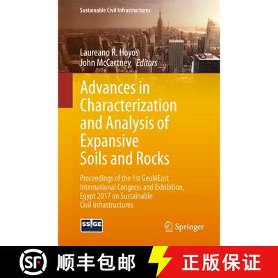 【3-4周达】Advances in Characterization and Analysis of Expansive Soils and Rocks: Proceedings of the... [9783319619309]