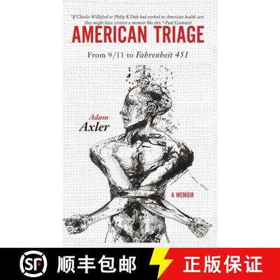 【3-4周达】American Triage: from 9/11 to Fahrenheit 451 [9781952600685]