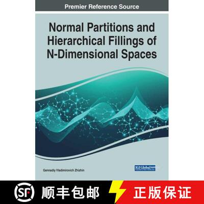【3-4周达】精装 Normal Partitions and Hierarchical Fillings of N-Dimensional Spaces [9781799867685]