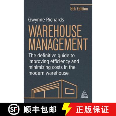 【3-4周达】精装 Warehouse Management – The Definitive Guide to Improving Efficiency and Minimizing C... [9781398618725]