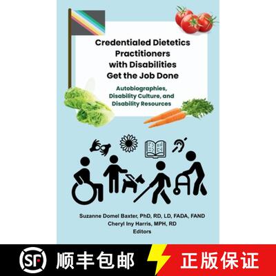 【3-4周达】Credentialed Dietetics Practitioners with Disabilities Get the Job Done [9798991299312]