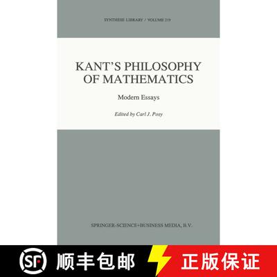 【3-4周达】精装 Kant's Philosophy of Mathematics : Modern Essays [9780792314950]