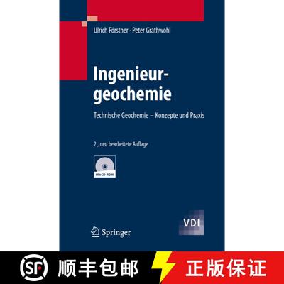 【3-4周达】Ingenieurgeochemie: Technische Geochemie - Konzepte und Praxis (2., neu bearb. Aufl. 2007)... [9783540395119]