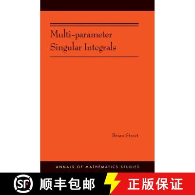 【3-4周达】Multi-parameter Singular Integrals. (AM-189), Volume I [9780691162522]
