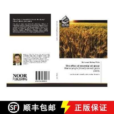 预订 The effect of essential oil about Hemolymph (blood) stored grain pests [9783330855533]