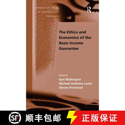 【3-4周达】精装 The Ethics and Economics of the Basic Income Guarantee [9780754641889]