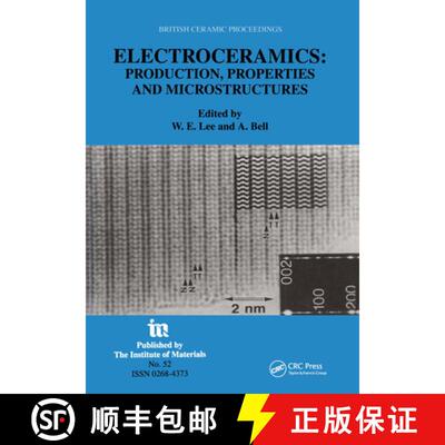 【3-4周达】精装 Electroceramics - Production, properties and microstructures: Proceedings of the Symp... [9780901716422]