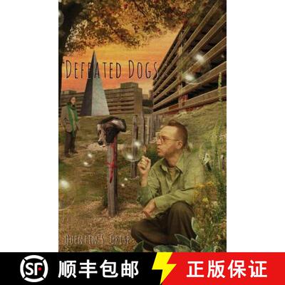【3-4周达】Defeated Dogs (Paperback) [9781908125200]