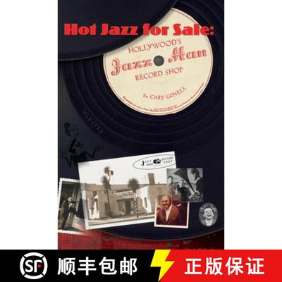 【3-4周达】Hot Jazz for Sale: Hollywood's Jazz Man Record Shop [9780557351466]