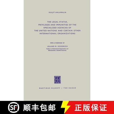 【3-4周达】The Legal Status, Privileges and Immunities of the Specialized Agencies of the United Nati... [9789401503921]