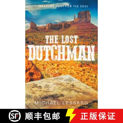 【3-4周达】The Lost Dutchman: A Treasure Hunt for the Soul [9781962587006]