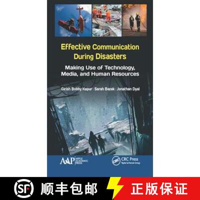 【3-4周达】精装 Effective Communication During Disasters: Making Use of Technology, Media, and Human ... [9781771885119]