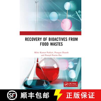 【3-4周达】精装 Recovery of Bioactives from Food Wastes [9781032325255]
