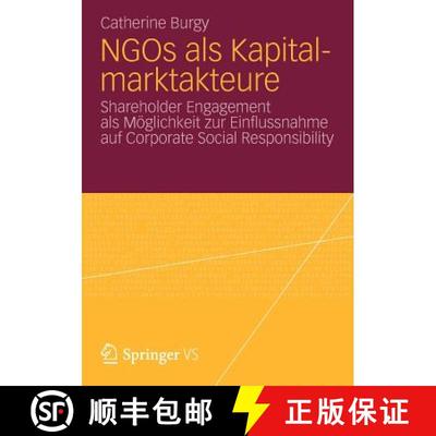 【3-4周达】NGOs als Kapitalmarktakteure : Shareholder Engagement als Möglichkeit zur Einflussnahme a... [9783658002213]