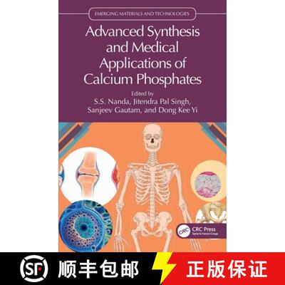 【3-4周达】Advanced Synthesis and Medical Applications of Calcium Phosphates [9781032419657]