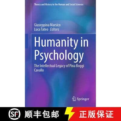 【3-4周达】精装 Humanity in Psychology : The Intellectual Legacy of Pina Boggi Cavallo [9783031306396]