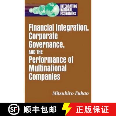 【3-4周达】Financial Integration, Corporate Governance, and the Performance of Multinational Companies [9780815729877]