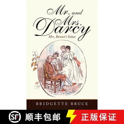 【3-4周达】Mr. and Mrs. Darcy: Mrs. Bennet's Solace [9781504324977]