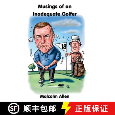 【3-4周达】Musings of an Inadequate Golfer [9781911070955]