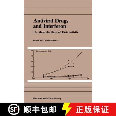 【3-4周达】精装 Antiviral Drugs and Interferon: The Molecular Basis of Their Activity : The Molecular... [9780898386431]