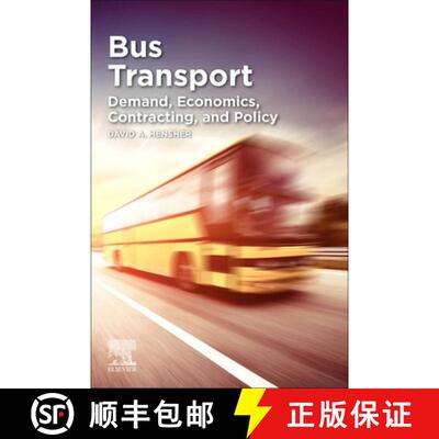 【3-4周达】Bus Transport: Demand, Economics, Contracting, and Policy [9780128201329]