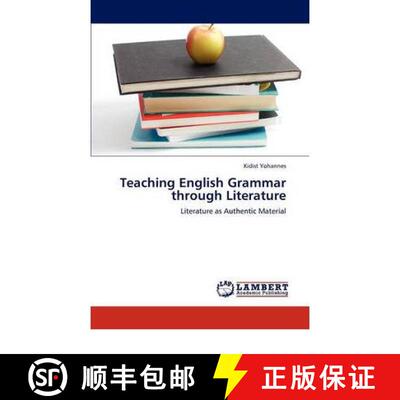 预订 Teaching English Grammar through Literature [9783847303183]