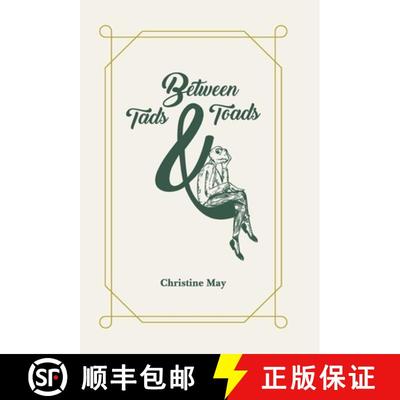 【3-4周达】Between Tads and Toads [9781838539146]