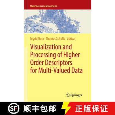 【3-4周达】Visualization and Processing of Higher Order Descriptors for Multi-Valued Data (Softcover ... [9783319364544]