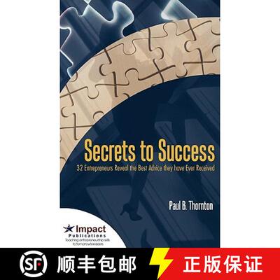【3-4周达】Secrets to Success: 32 Entrepreneurs Reveal the Best Advice They Have Ever Received [9781554890583]
