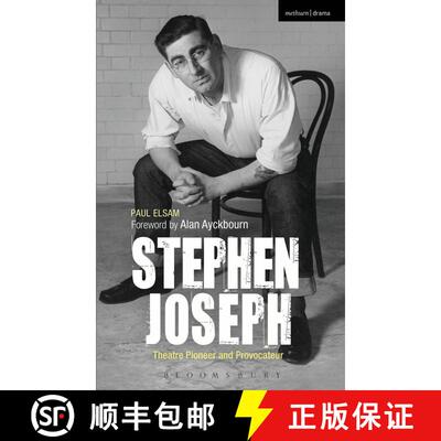 【3-4周达】Stephen Joseph: Theatre Pioneer and Provocateur [9781472586711]