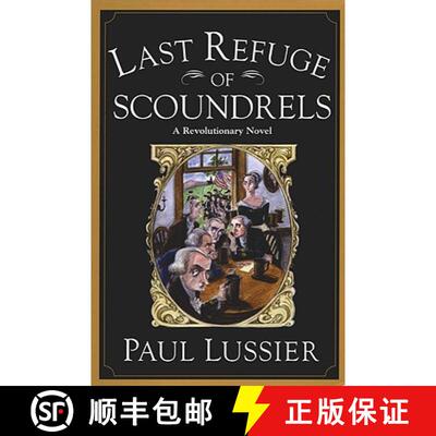【3-4周达】Last Refuge of Scoundrels [9780446523424]
