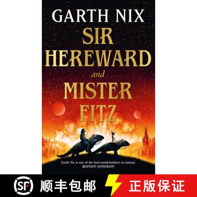 【3-4周达】Sir Hereward and Mister Fitz : A fantastical short story collection from international bes... [9781399606356]