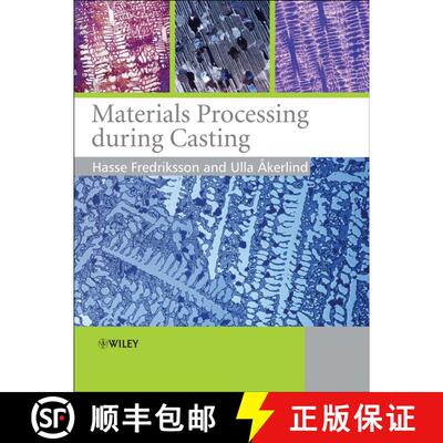 预订 精装 Materials Processing During Casting [Wiley材料科学] [9780470015131]