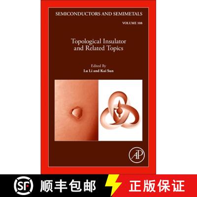 【3-4周达】精装 Topological Insulator and Related Topics: Volume 108 [9780323915090]
