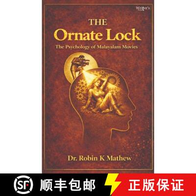 【3-4周达】The Ornate Lock: The Psychology of Malayalam Movies [9789372486223]
