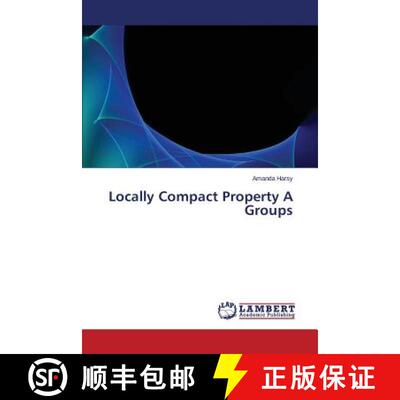 预订 Locally Compact Property A Groups [9783659608100]