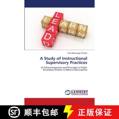 预订 A Study of Instructional Supervisory Practices [9783659472701]
