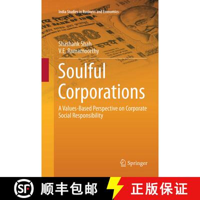 【3-4周达】Soulful Corporations : A Values-Based Perspective on Corporate Social Responsibility (Soft... [9788132228721]