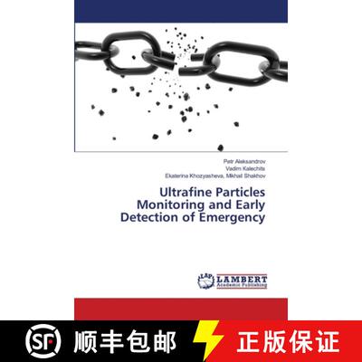 预订 Ultrafine Particles Monitoring and Early Detection of Emergency [9786139840526]