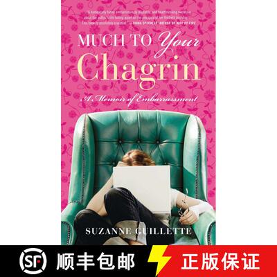 【3-4周达】Much to Your Chagrin: A Memoir of Embarrassment [9781416585992]