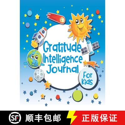 【3-4周达】Gratitude Intelligence Journal for Kids: Cute Planet Décor Cover - Glossy Finish - 6 W x ... [9781989433195]