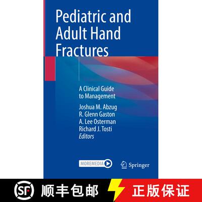 【3-4周达】Pediatric and Adult Hand Fractures: A Clinical Guide to Management [9783031320712]