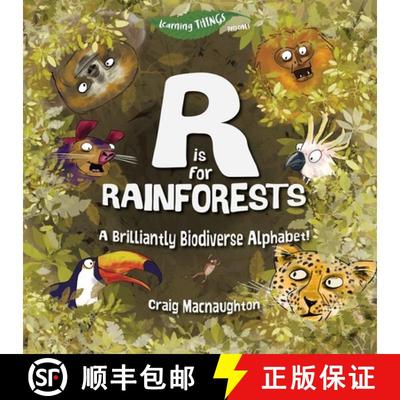 【3-4周达】R is for Rainforests: A Brilliantly Biodiverse Alphabet! [9781989657096]