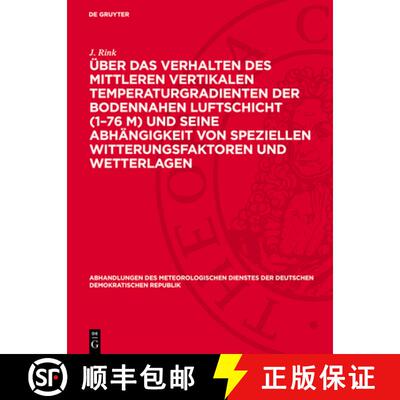 【3-4周达】Über Das Verhalten Des Mittleren Vertikalen Temperaturgradienten Der Bodennahen Luftschic... [9783112767009]