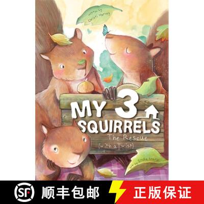 【3-4周达】My 3 Squirrels, The Rescue with a Twist [9798991856546]