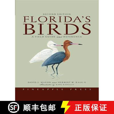 【3-4周达】Florida's Birds: A Field Guide and Reference (2nd Edition) (2nd Edition) (2nd Edition) [9781561643356]