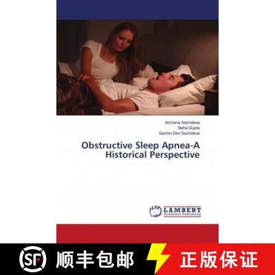 预订 Obstructive Sleep Apnea-A Historical Perspective [9786203411386]