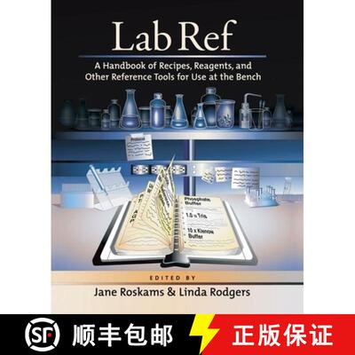 【3-4周达】Lab Ref, Volume 1 a Handbook of Recipes, Reagents, and Other Reference Tools for Use at th... [9781936113798]